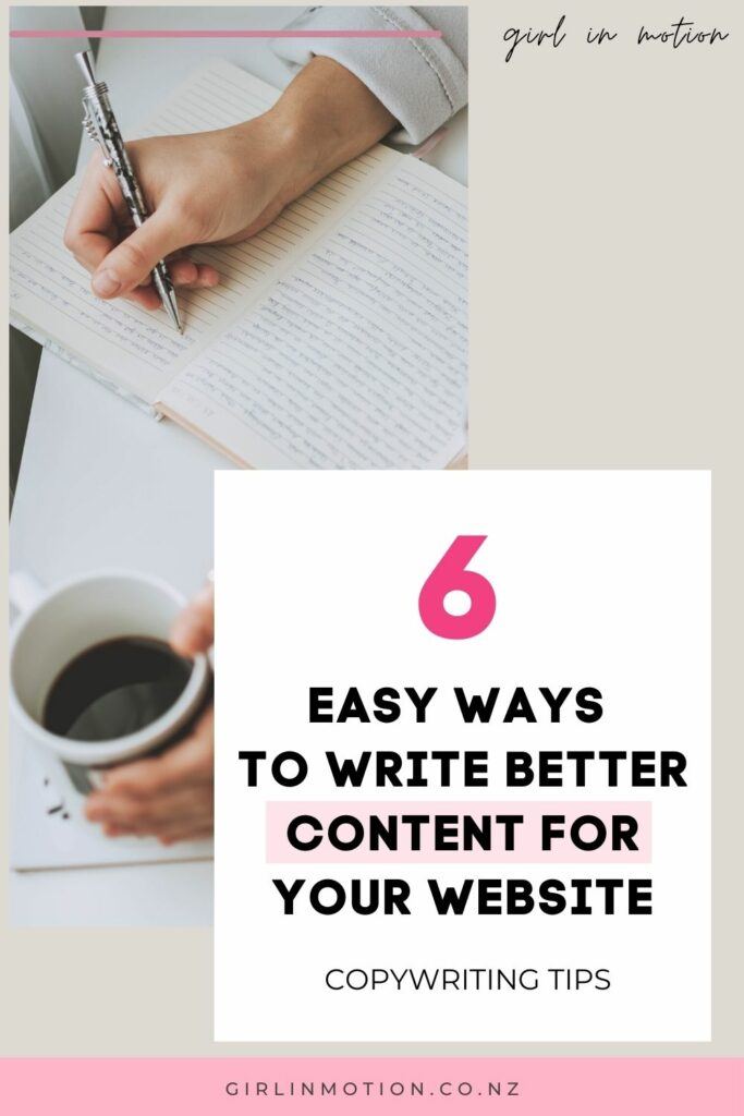 6 Easy Ways You Can Write Better Content For Your Website