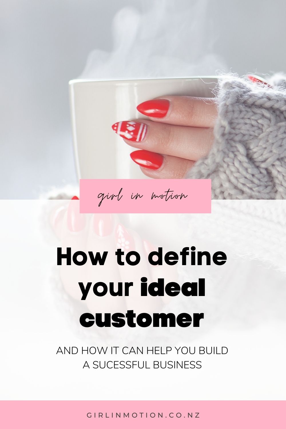 How to Define Your Ideal Customer (and Why It Matters!) - Girl in Motion